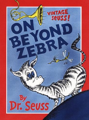 On Beyond Zebra by Dr. Seuss | Waterstones