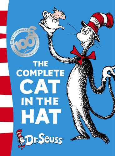 The Complete Cat in the Hat by Dr. Seuss | Waterstones