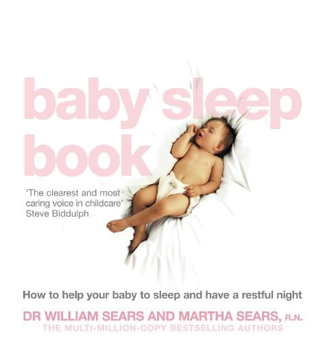 The Baby Sleep Book by William Sears, Martha Sears | Waterstones