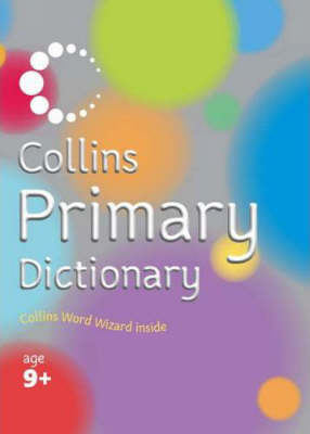 Collins Primary Dictionary by Collins Dictionaries | Waterstones