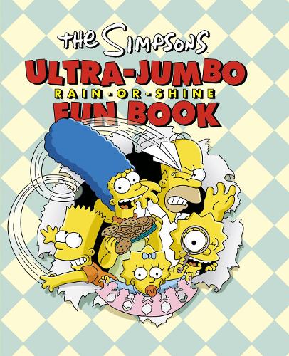 The Simpsons Ultra-Jumbo Rain-or-Shine Fun Book by Matt Groening ...