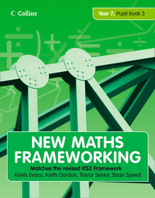 New Maths Frameworking - Year 7 Pupil Book 3 (Levels 5-6) by Kevin ...