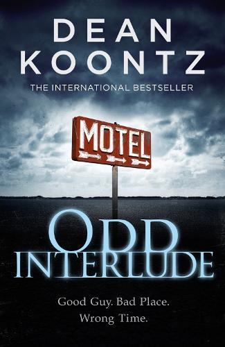 Odd Interlude by Dean Koontz | Waterstones