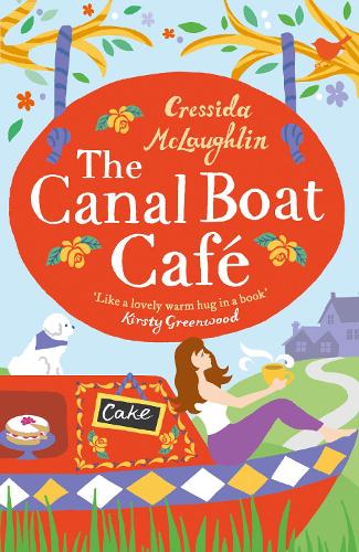 The Canal Boat Café By Cressida Mclaughlin Waterstones