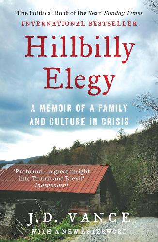 Hillbilly Elegy by J. D. Vance | Waterstones