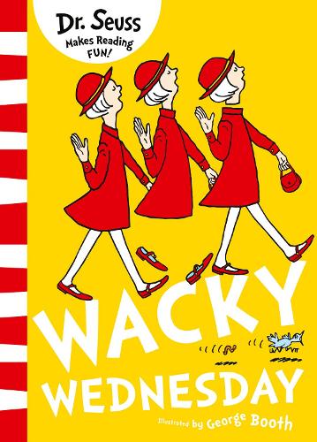 Wacky Wednesday by Dr. Seuss, George Booth | Waterstones