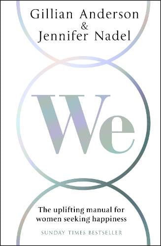 We by Gillian Anderson, Jennifer Nadel | Waterstones