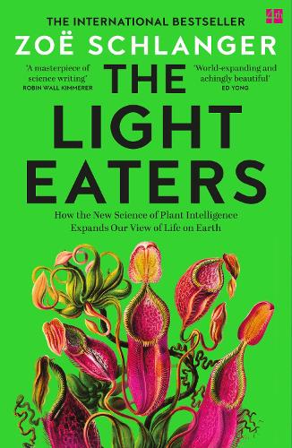 The Light Eaters by Zoë Schlanger | Waterstones