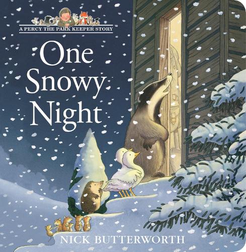One Snowy Night by Nick Butterworth | Waterstones