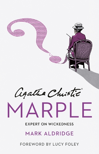 Agatha Christie’s Marple by Mark Aldridge, Agatha Christie | Waterstones
