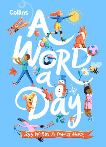 Collins A Word a Day by Collins Kids, Julia Murray | Waterstones