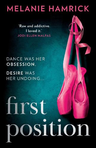 First Position by Melanie Hamrick | Waterstones