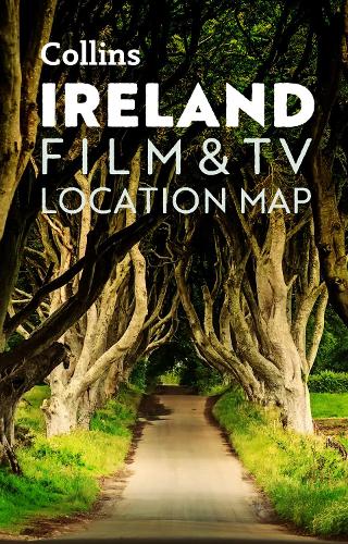 Collins Ireland Film and TV Location Map by Collins Maps | Waterstones