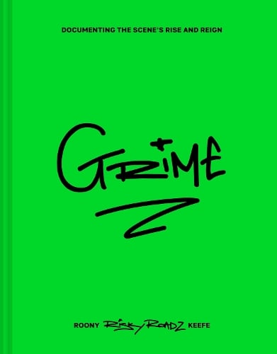 Grime by Roony Keefe | Waterstones
