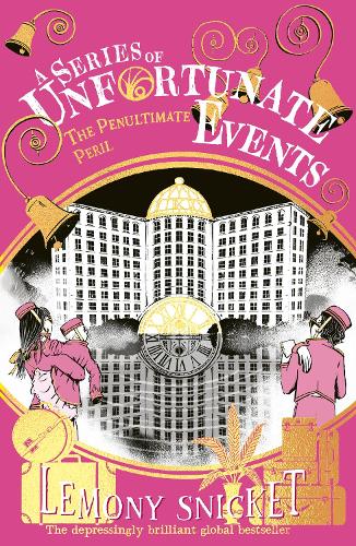 The Penultimate Peril by Lemony Snicket, Brett Helquist | Waterstones