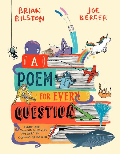 A Poem for Every Question by Brian Bilston, Joe Berger | Waterstones