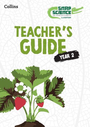Snap Science Teacher’s Guide Year 2 by David Allen | Waterstones