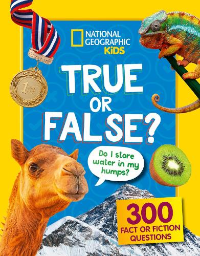 True or False? by National Geographic Kids | Waterstones