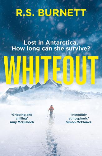 Whiteout by R.S. Burnett | Waterstones