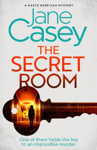 The Secret Room by Jane Casey | Waterstones