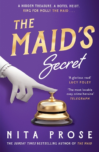 The Maid’s Secret by Nita Prose | Waterstones