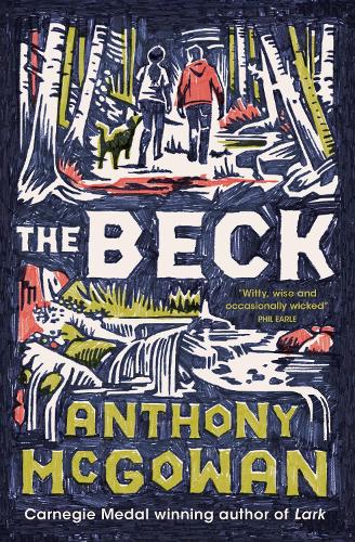 The Beck by Anthony McGowan, David Wardle | Waterstones