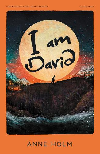 I am David by Anne Holm | Waterstones
