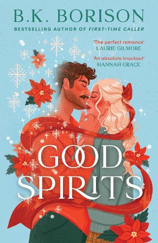 Good Spirits by B.K. Borison | Waterstones