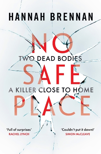 No Safe Place by Hannah Brennan | Waterstones