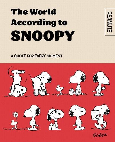 Official Peanuts: The World According to Snoopy by Charles M. Schulz ...