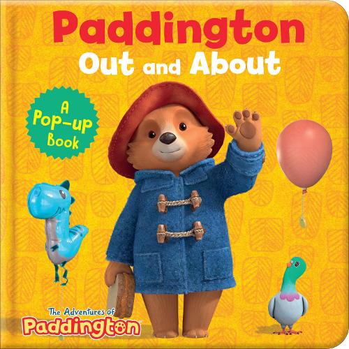 Paddington Out and About – A Pop-up Book by HarperCollins Children’s ...