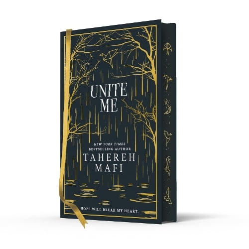Unite Me by Tahereh Mafi | Waterstones