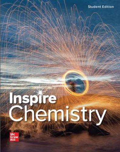 Inspire Science: Chemistry, G9-12 Student Edition by McGraw Hill ...