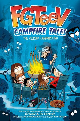 FGTeeV Campfire Tales #1: The Cursed Campground by FGTeeV, Tim Wesson ...