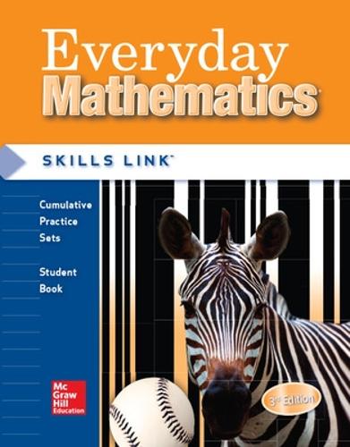 Everyday Mathematics, Grade 3, Skills Links Student Edition by UCSMP ...