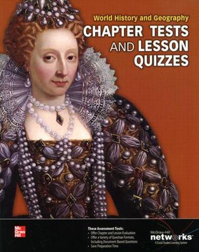 World History and Geography, Chapter Tests and Lesson Quizzes by McGraw ...