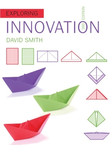 Exploring Innovation by David Smith | Waterstones