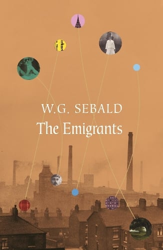 The Emigrants by W.G. Sebald, Michael Hulse | Waterstones