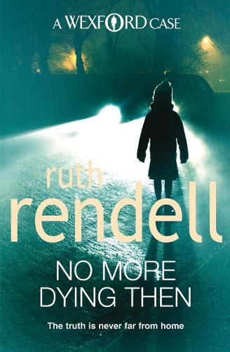 The Chief Inspector Wexford Novels - Ruth Rendell | Waterstones