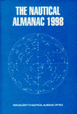 The Nautical Almanac by Nautical Almanac Office | Waterstones