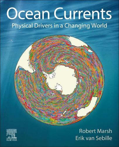 Ocean Currents by Robert Marsh, Erik van Sebille | Waterstones