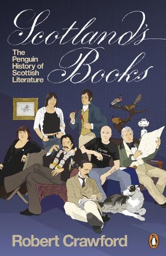 Scotland's Books by Robert Crawford | Waterstones