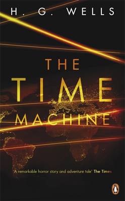 The "Time Machine" by H. G. Wells, Marina Warner | Waterstones