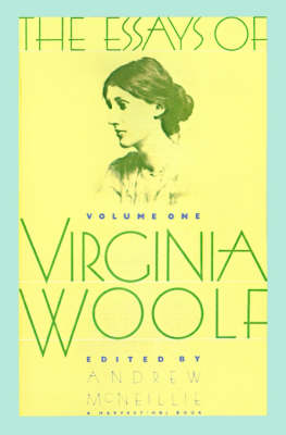 Essays of Virginia Woolf Vol 1 by Virginia Woolf | Waterstones