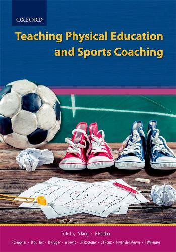 Teaching Physical Education and Sports Coaching by Soezin Krog, Rowena ...