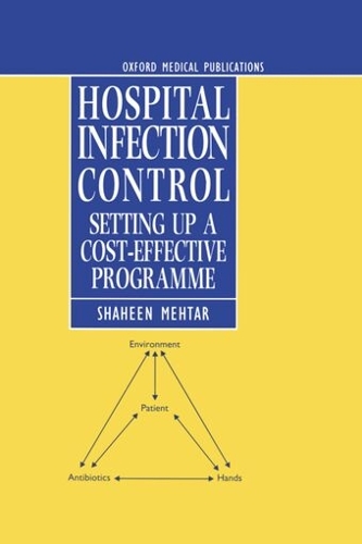 Hospital Infection Control by Shaheen Mehtar | Waterstones