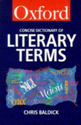 The Concise Oxford Dictionary of Literary Terms by Professor of English ...