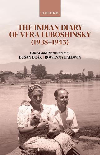 The Indian Diary of Vera Luboshinsky (1938-1945) by Vera Luboshinsky ...