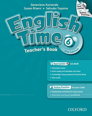 English Time: 6: Teacher's Book with Test Center and Online Practice ...