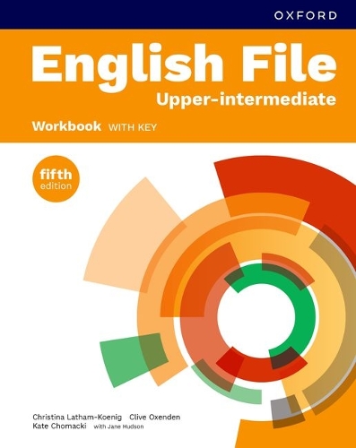 English File fifth edition: Upper-intermediate: Workbook with key by ...